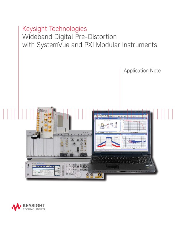 Wideband Digital Predistortion with SystemVue and PXI Modular Instruments PDF Asset Page | Keysight